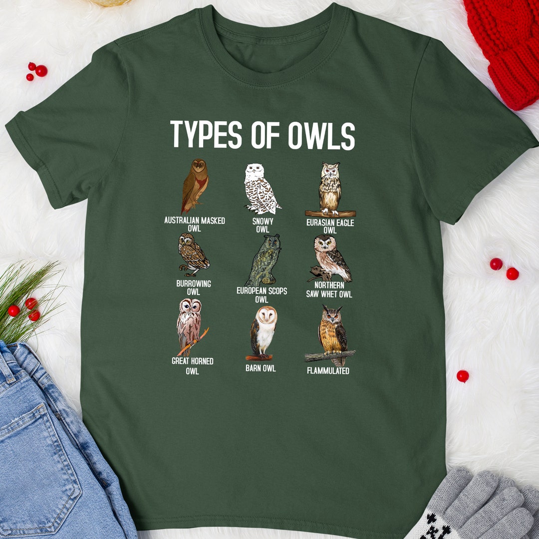 Owl Lovers Tshirt Funny Types of Owls Ornithologist Bird Nerd Watching ...