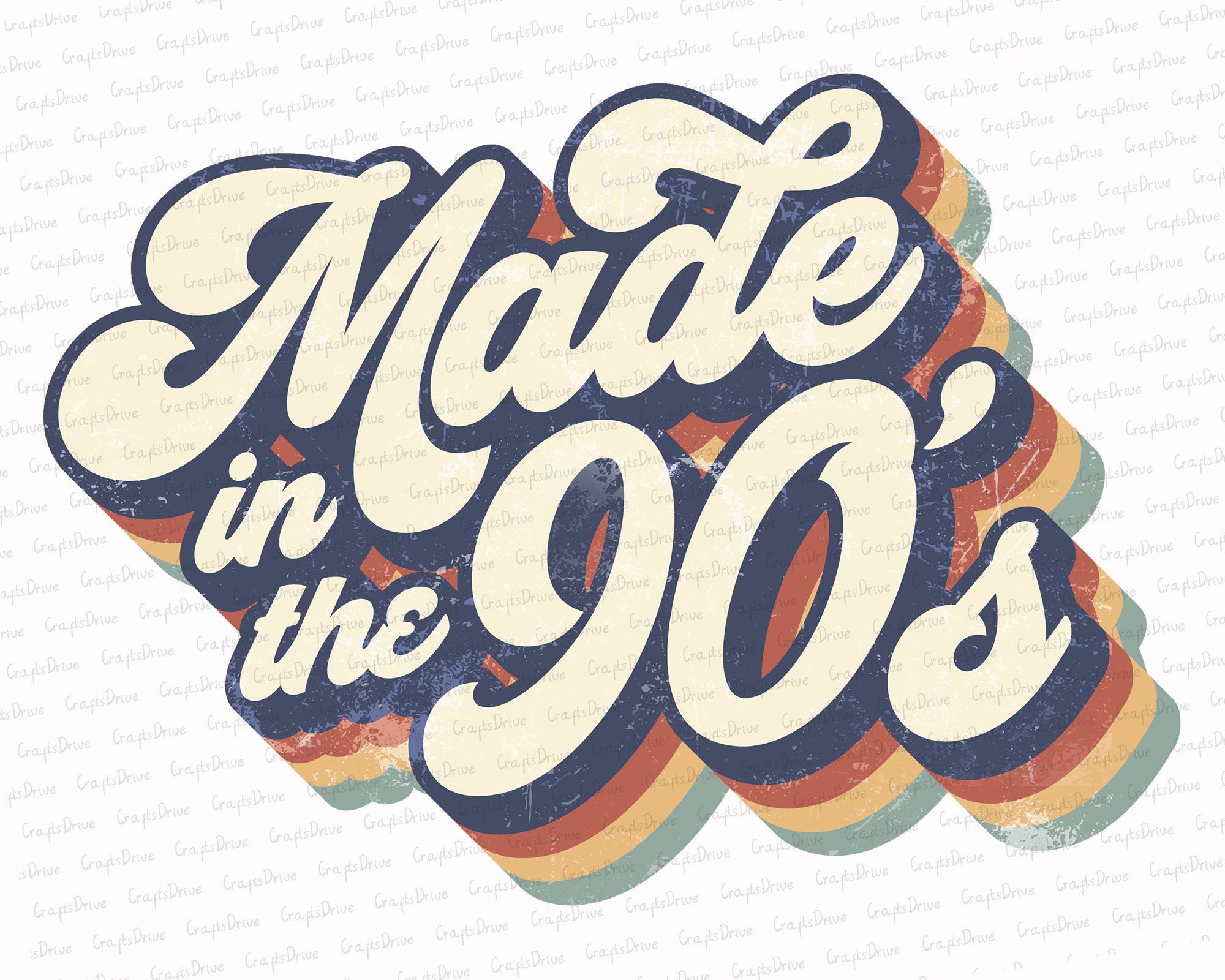 Made in the 90s PNG File Sublimation Designs Downloads , 90s ...