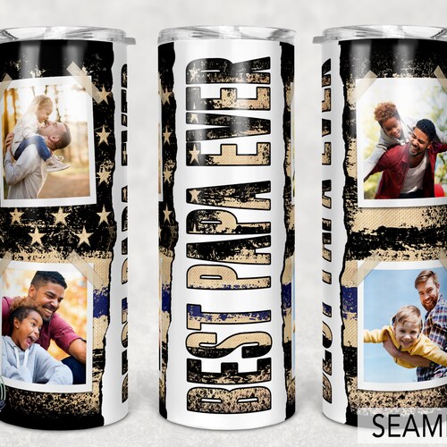 Papa Best Dad Ever Photo Frame 20oz Skinny Tapered & Straight - Etsy