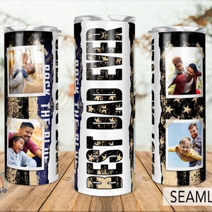 Best Dad Ever Tumbler Photo Frame Father Day Gift 20oz - Etsy