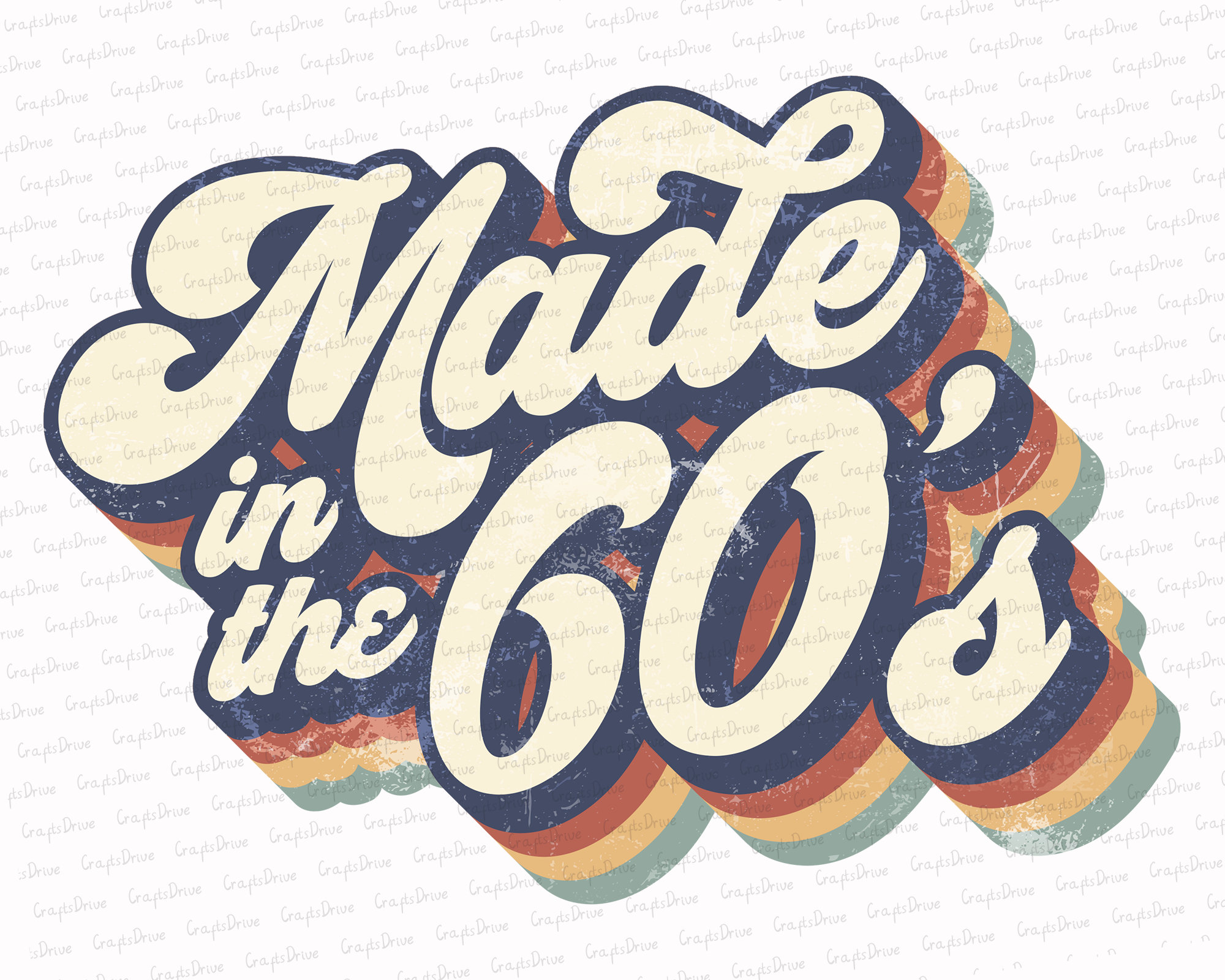 Made in the 60s PNG File Sublimation Designs Downloads , 60s ...