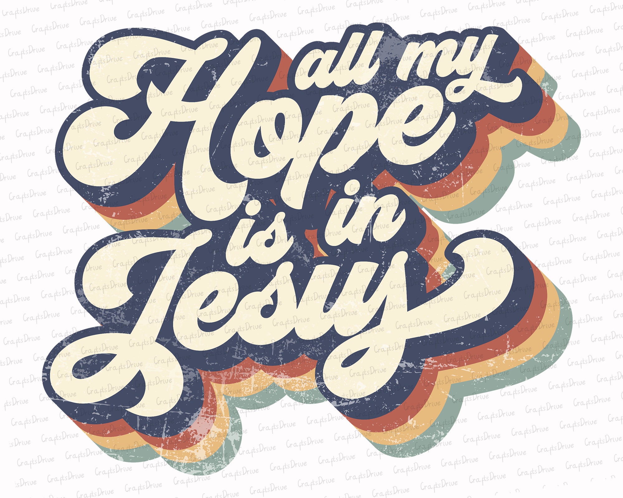 Retro All My Hope is in Jesus Png Bible Verse Christian | Etsy