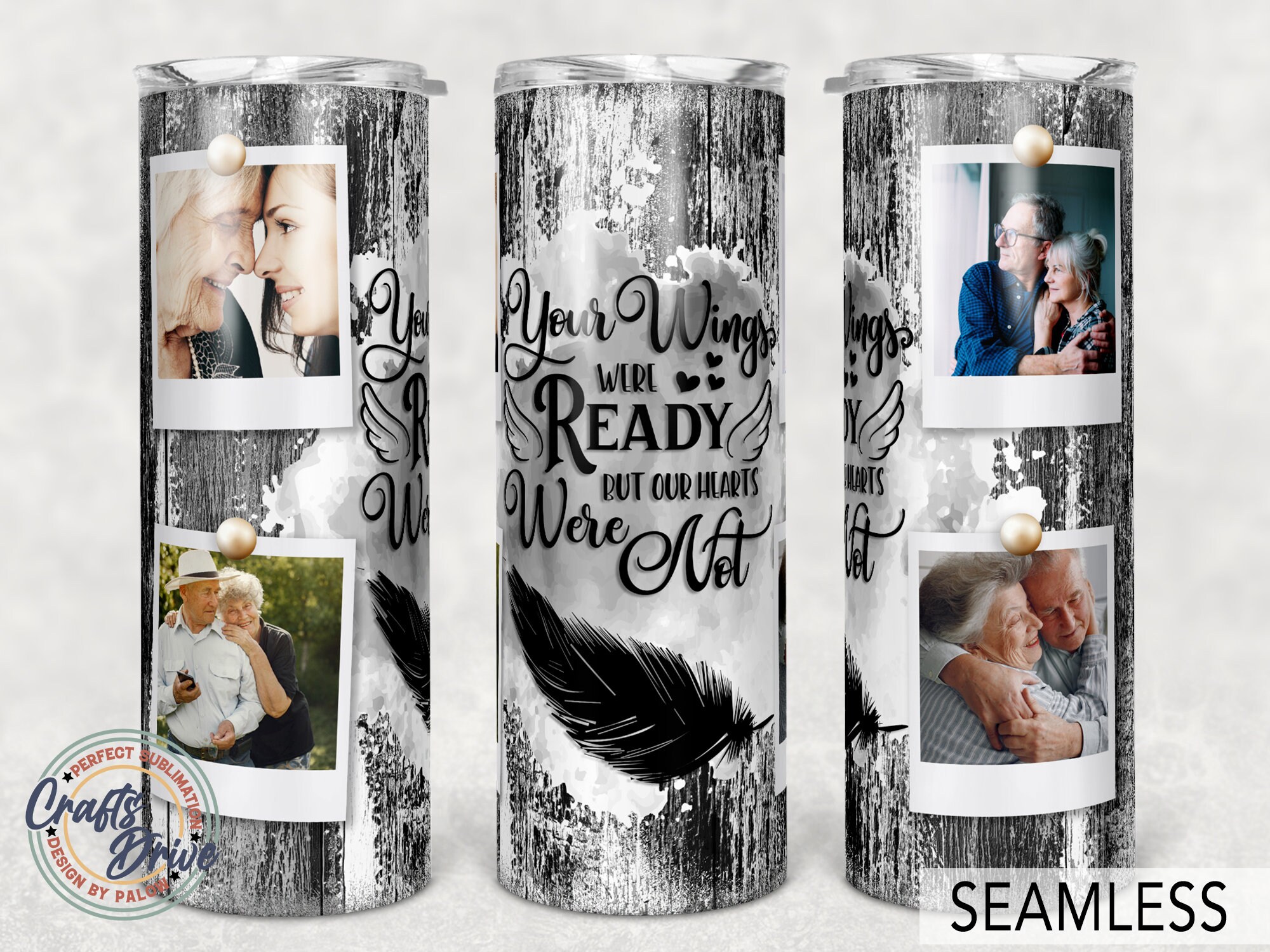 Memorial Tumbler Png Wrap Your Wings Were Ready but Our | Etsy