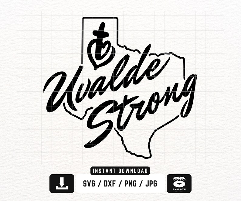 Uvalde Strong Svg Png Dxf Files Instant DOWNLOAD for Cricut - Etsy