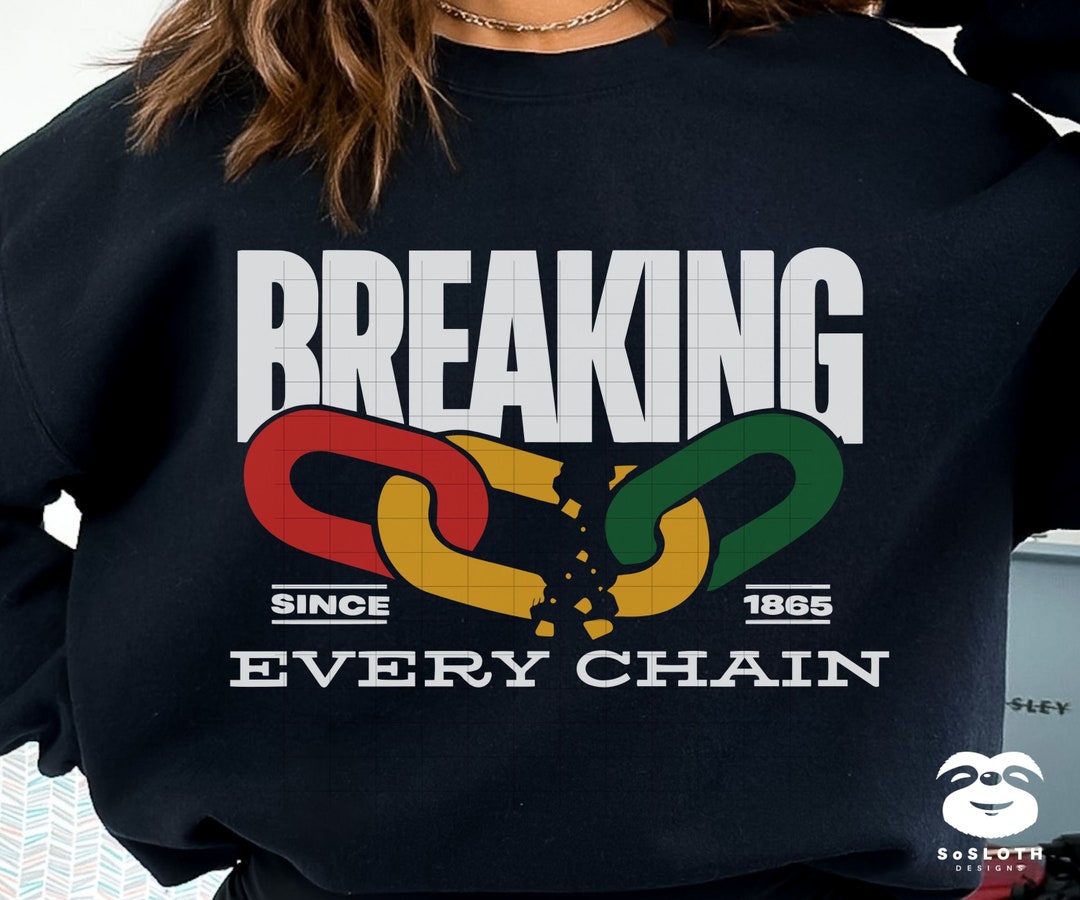 Breaking Every Chain Svg, Png Dxf Files, Instant DOWNLOAD for Cricut ...
