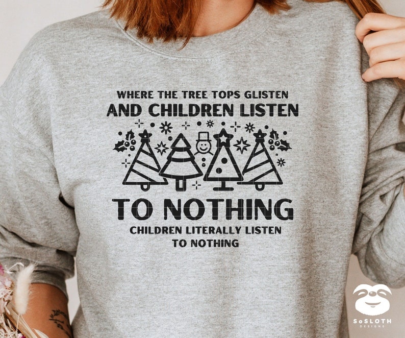 Children Listen to Nothing, Svg Png Dxf Files, Instant DOWNLOAD for ...