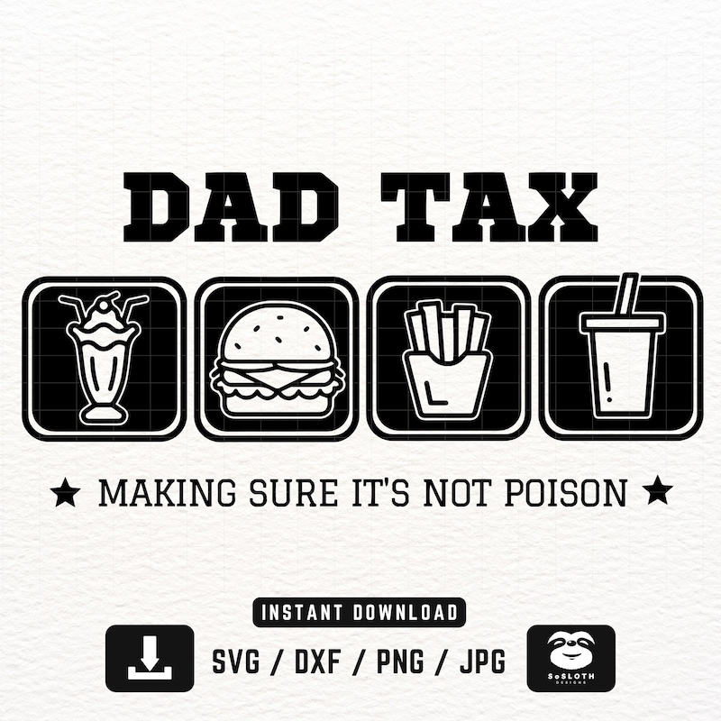 Dad Tax Svg - Etsy