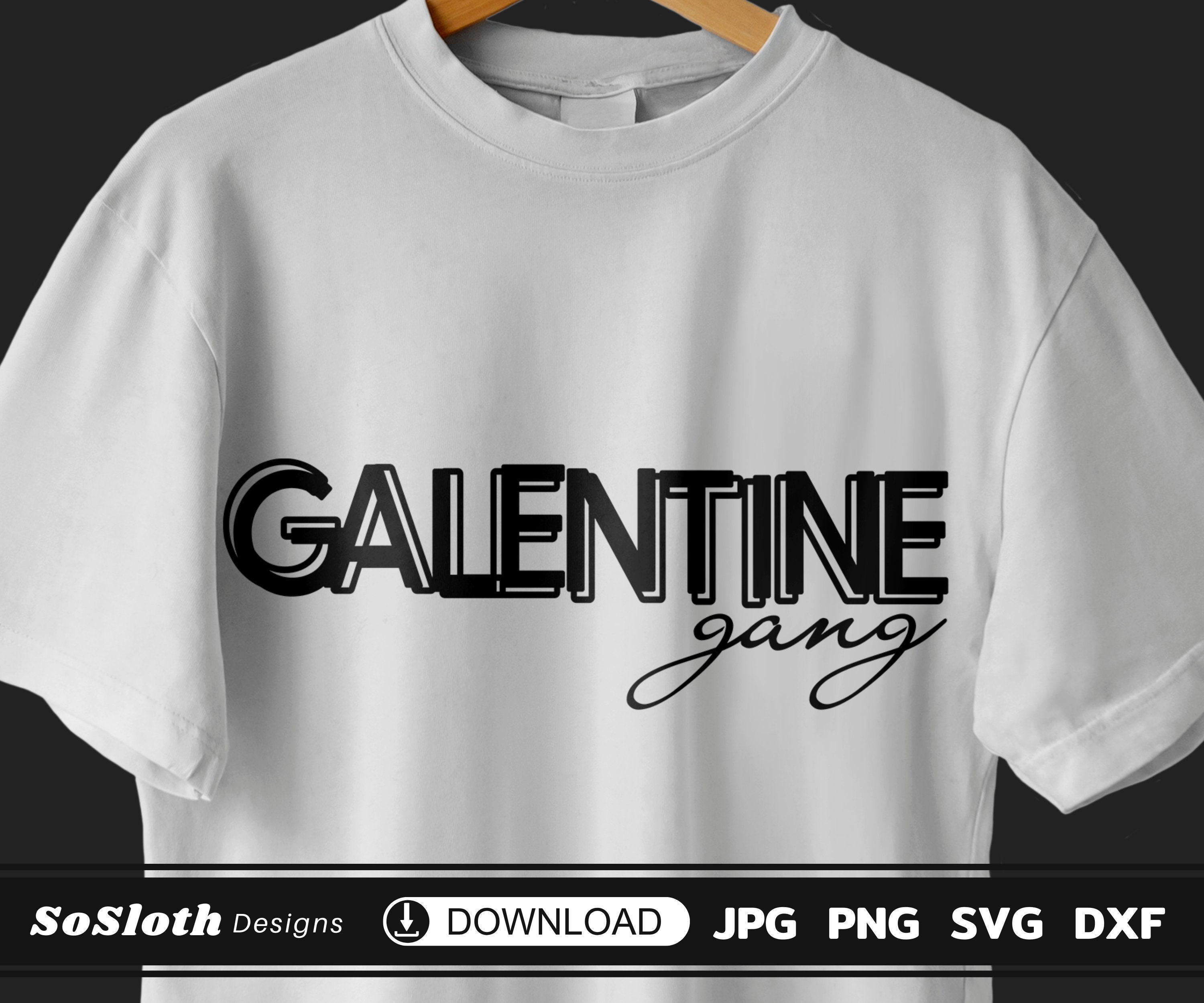 Galentine Gang Svg Instant DOWNLOAD for Cricut Funny - Etsy