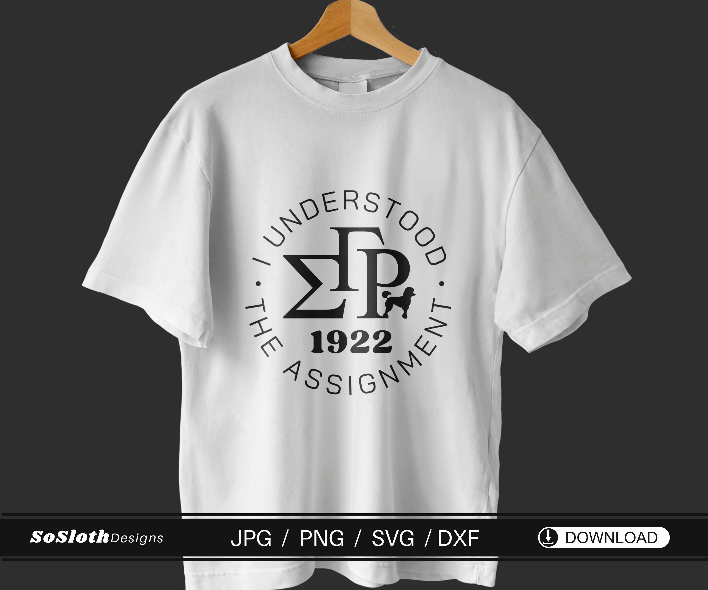 I Understood the Assignment Svg Png Dxf Files Instant - Etsy