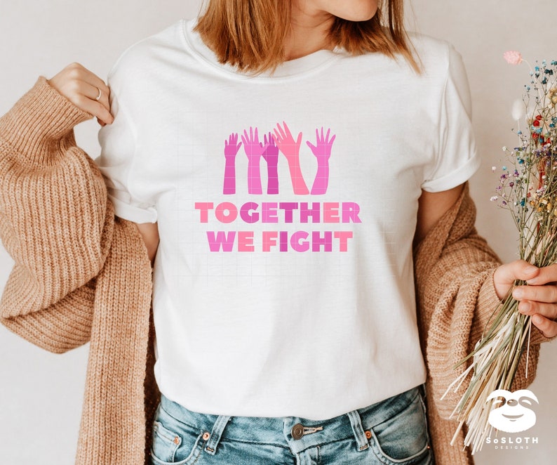 Together We Fight Svg Png Files Instant DOWNLOAD for Cricut - Etsy