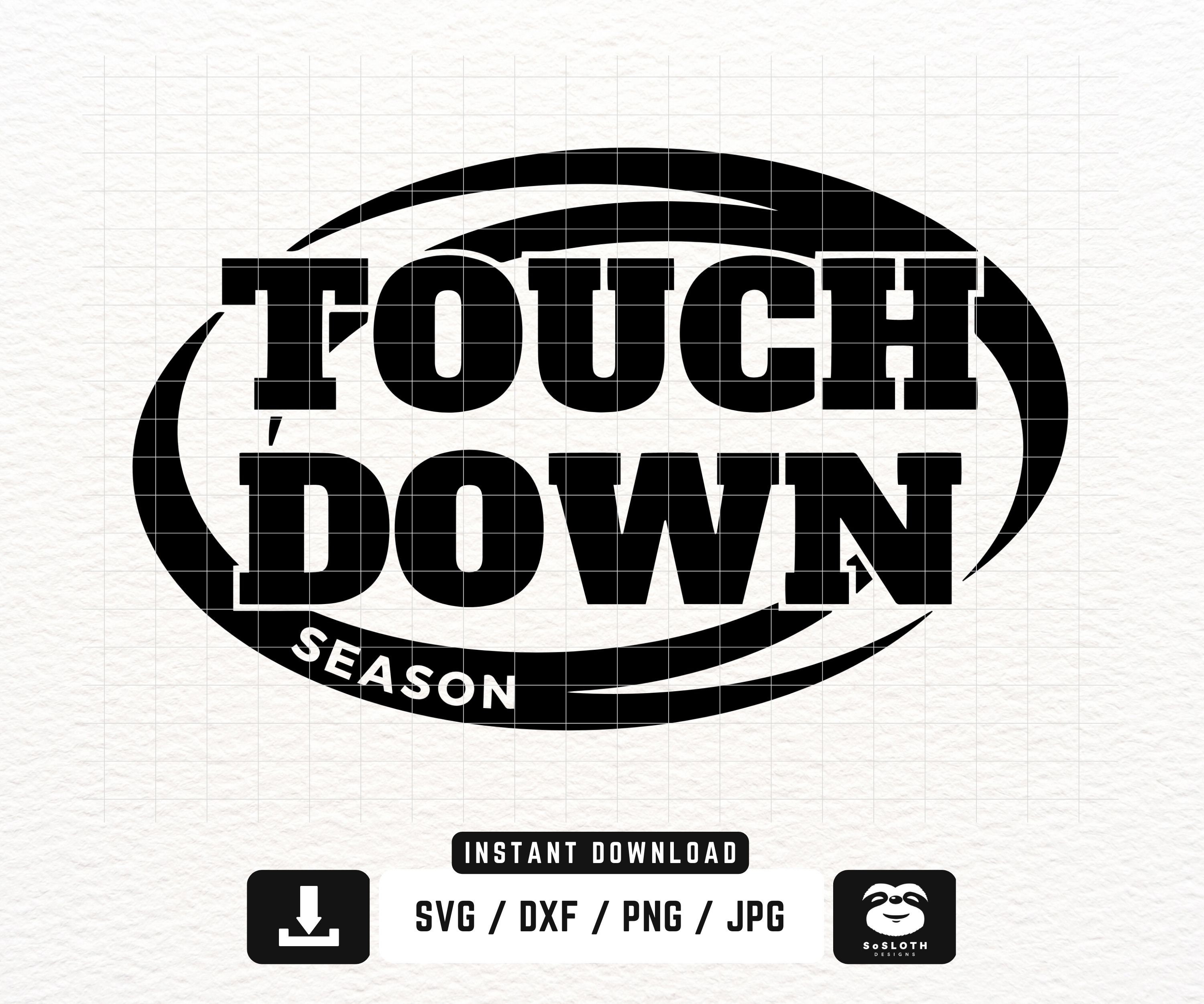 Touchdown Season Football Svg Png Dxf Files Instant DOWNLOAD - Etsy