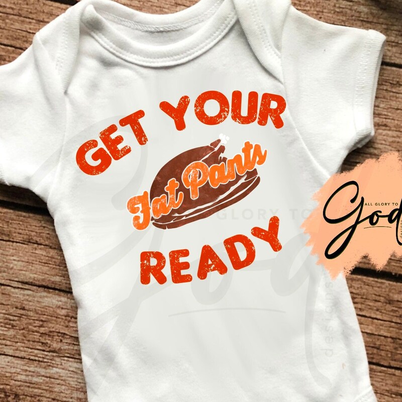 Get Your Fat Pants Ready Shirt - Etsy