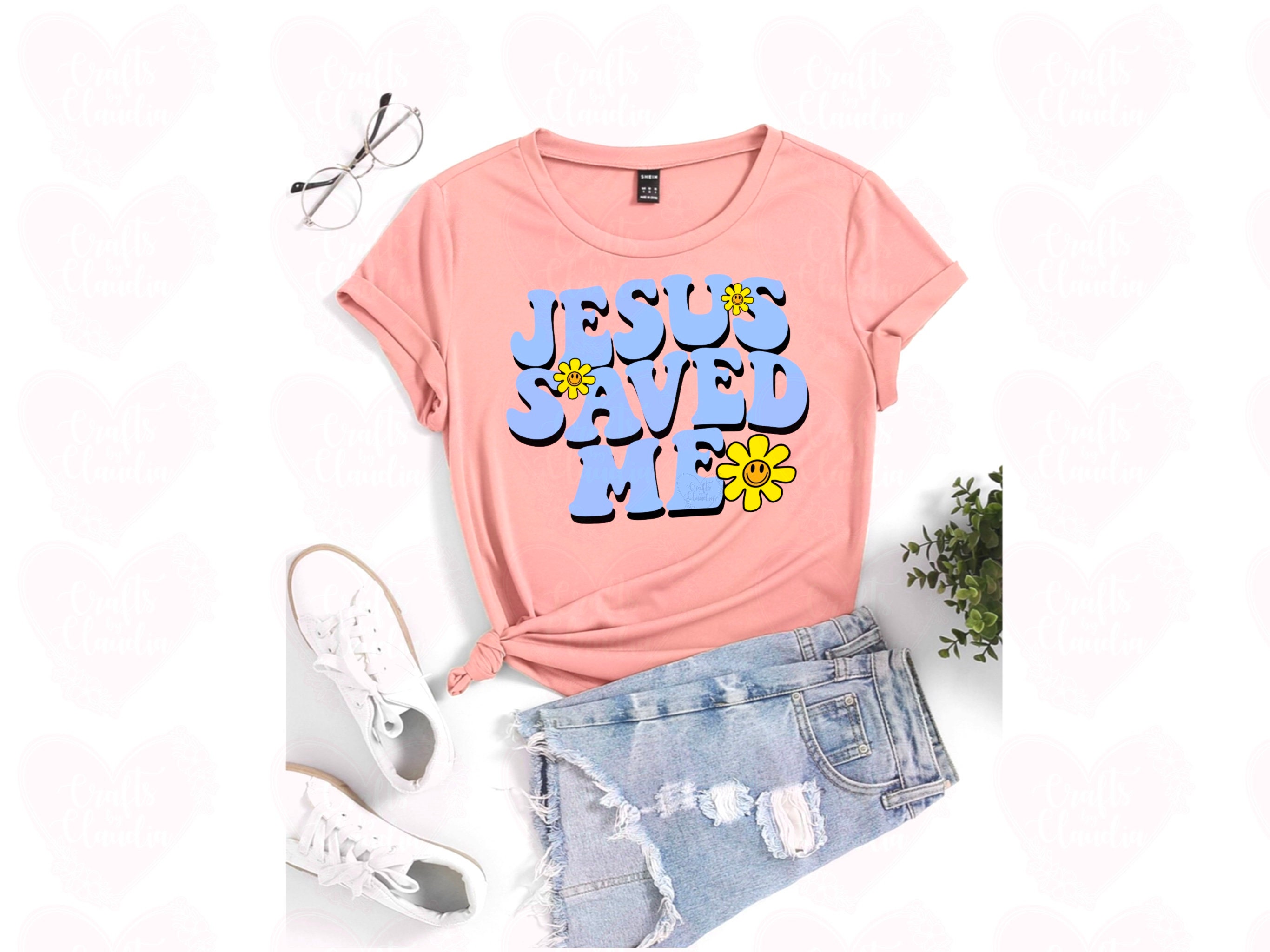 Jesus Saved Me Svg,png,sublimation,christian Girl Png,jesus Saves Png ...