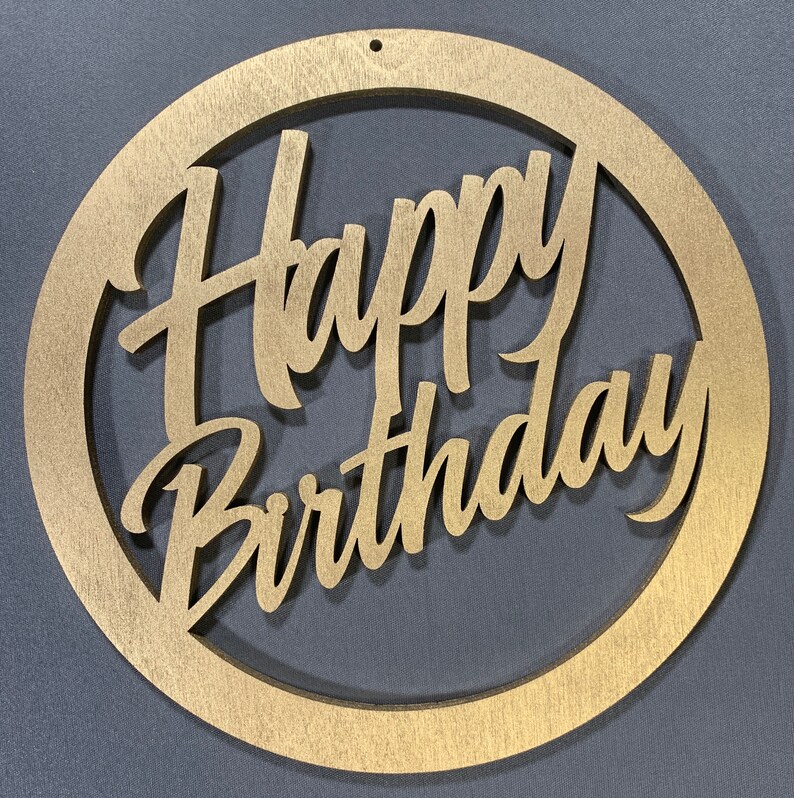 Happy Birthday Sign Birthday Decor Laser Cut Wood Sign Can - Etsy