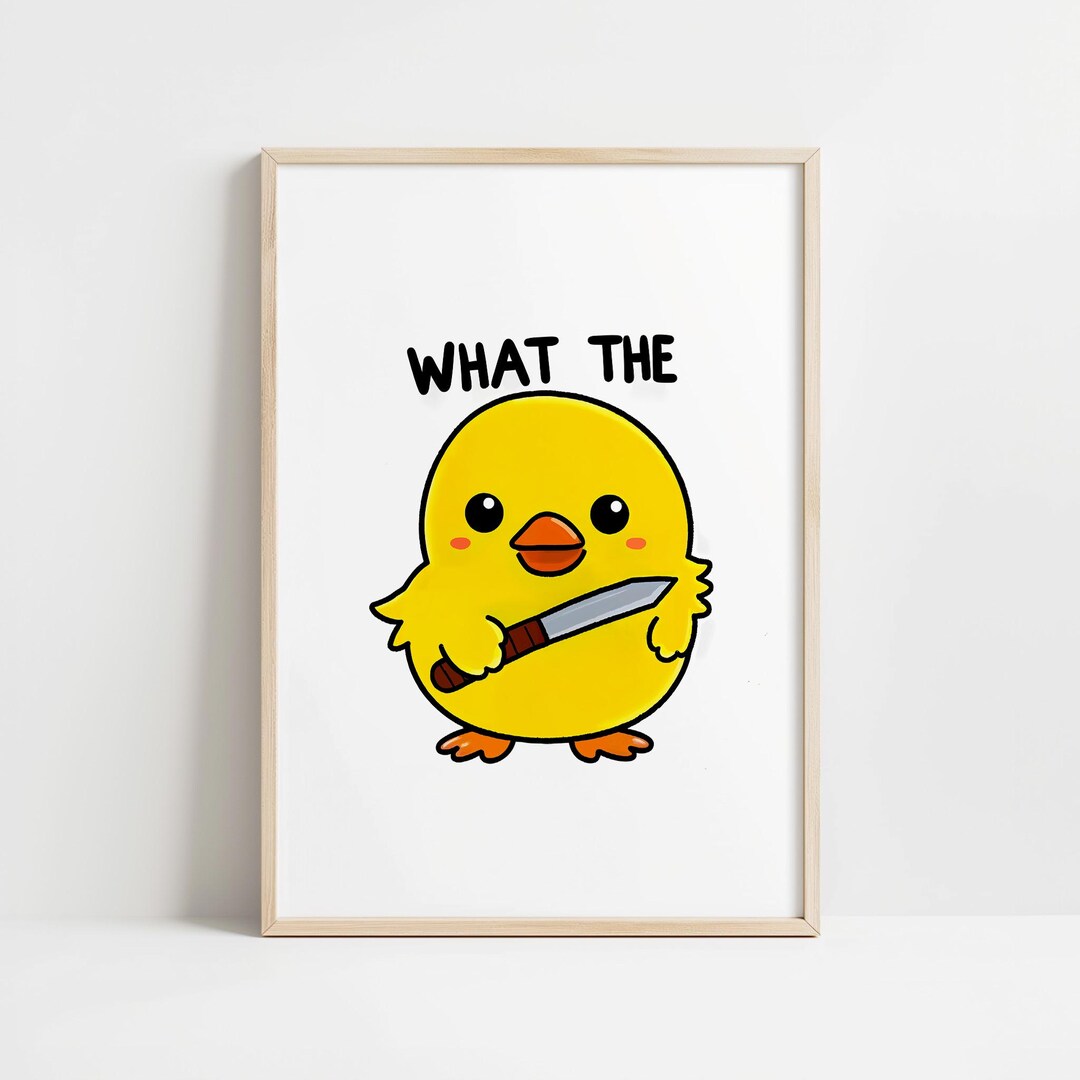 Funny Chick With Knife Art Print – Cute and Hilarious Wall Decor for ...