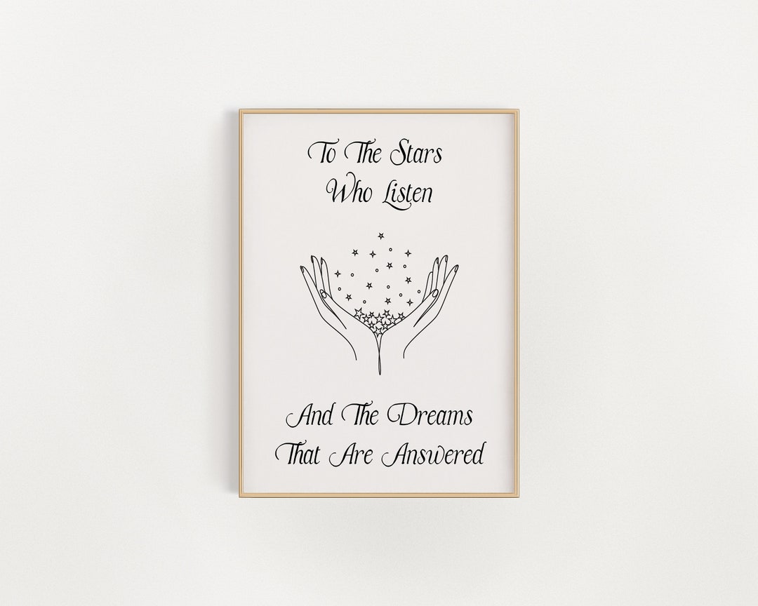 ACOMAF SJM Bookish Gift Quote Wall Art, to the Stars Who Listen Print ...