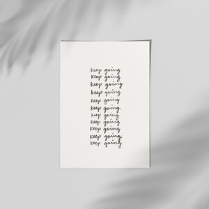 Printable Art, Keep Going Print, Inspiration Print, Wall Art Prints ...