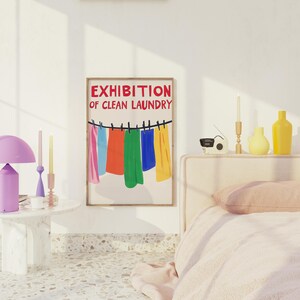 Exhibition of Clean Laundry Wall Art - Fun and Colorful Poster ...