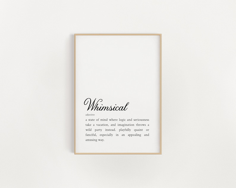Whimsical Definition Print, Office Art, Inspirational Wall Art, Quote ...