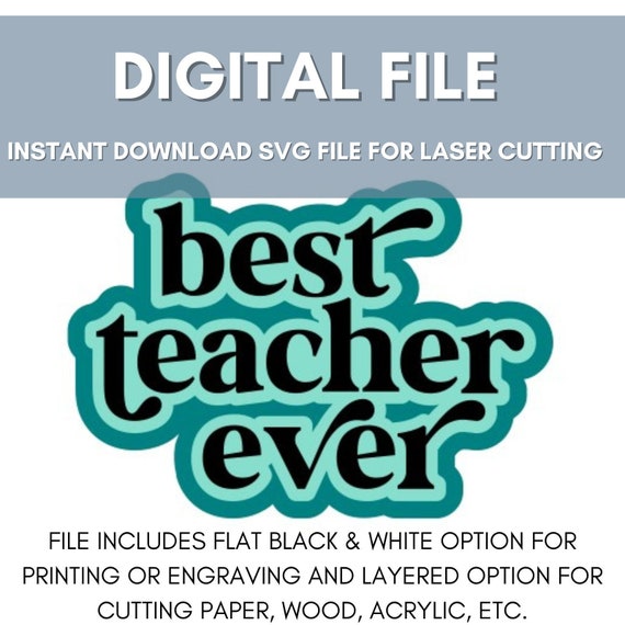 Digital File Best Teacher Ever SVG Instant Download Teacher - Etsy