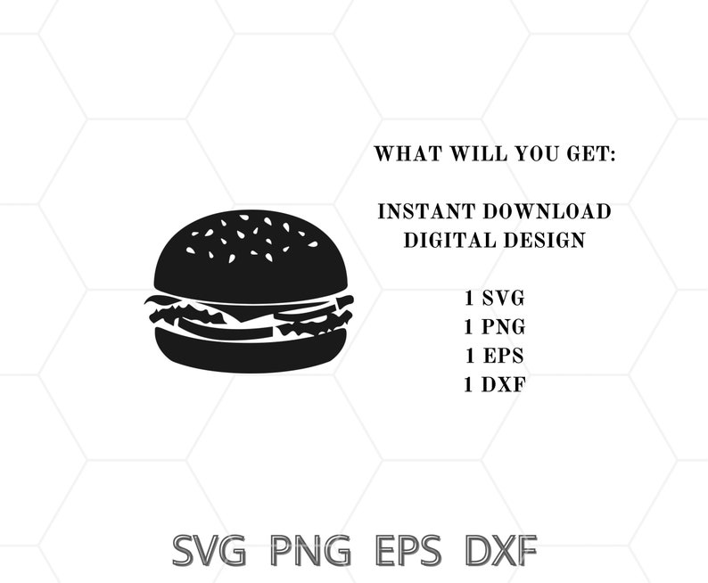 Burger SVG Instant Download SVG PNG Eps Dxf Burger Svg - Etsy Canada