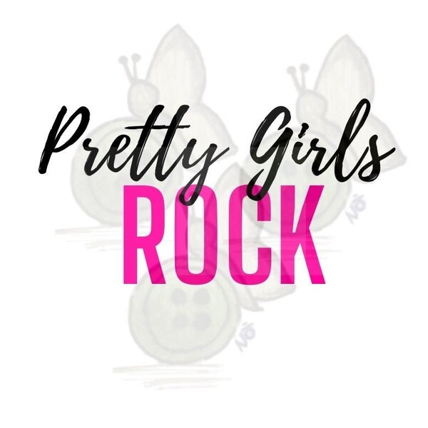 Pretty Girls Rock Svg - Etsy