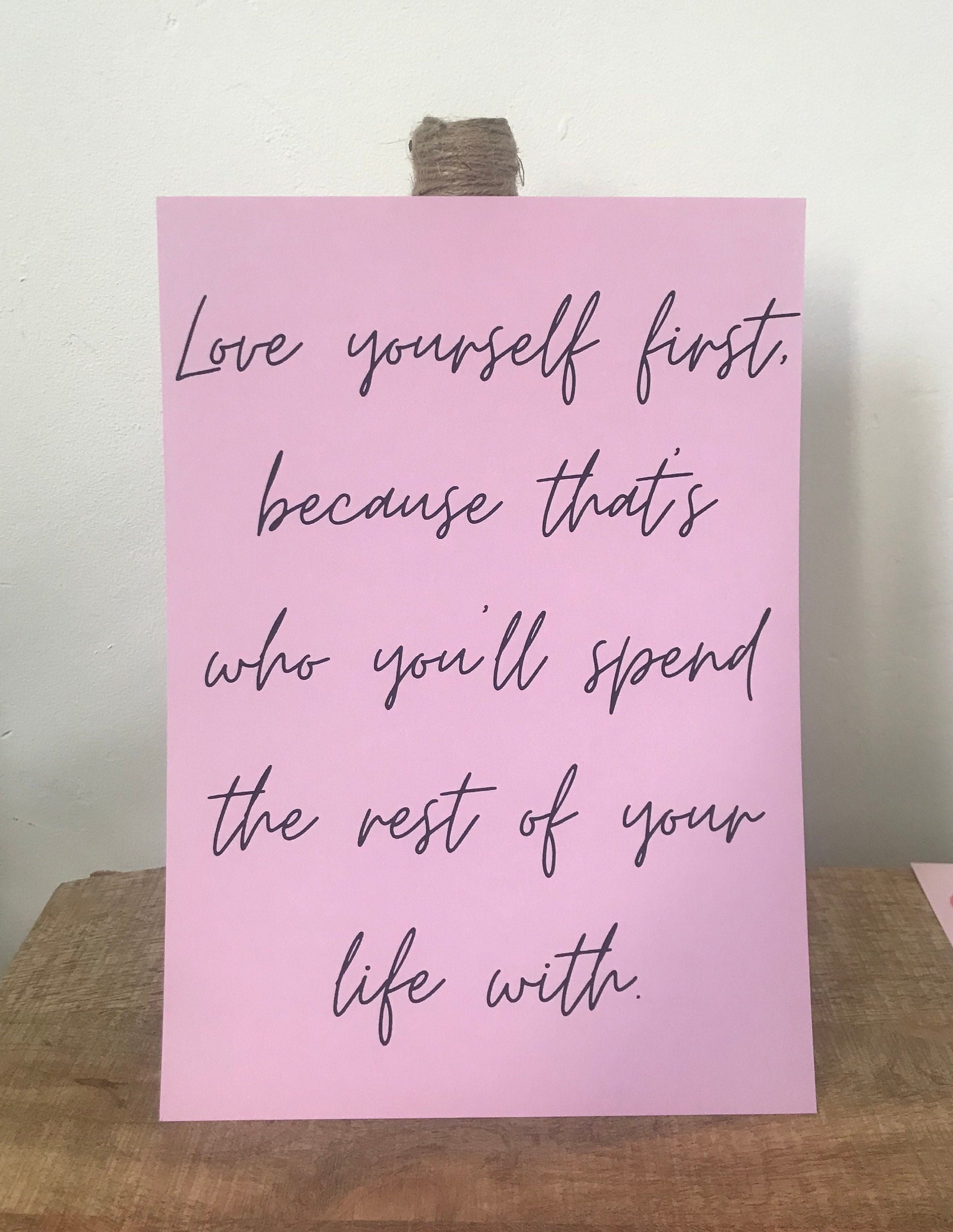 Love Yourself First Self Love Quote Print Love Yourself Quotes ...