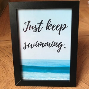 Just Keep Swimming Inspirational Quote Print Dory Quote Wall Art Keep ...