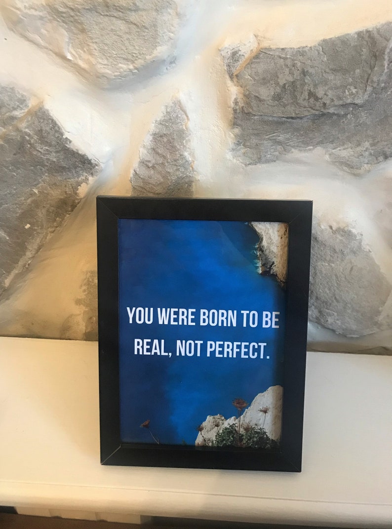 You Were Born to Be Real Not Perfect Self Love Quote Print - Etsy UK