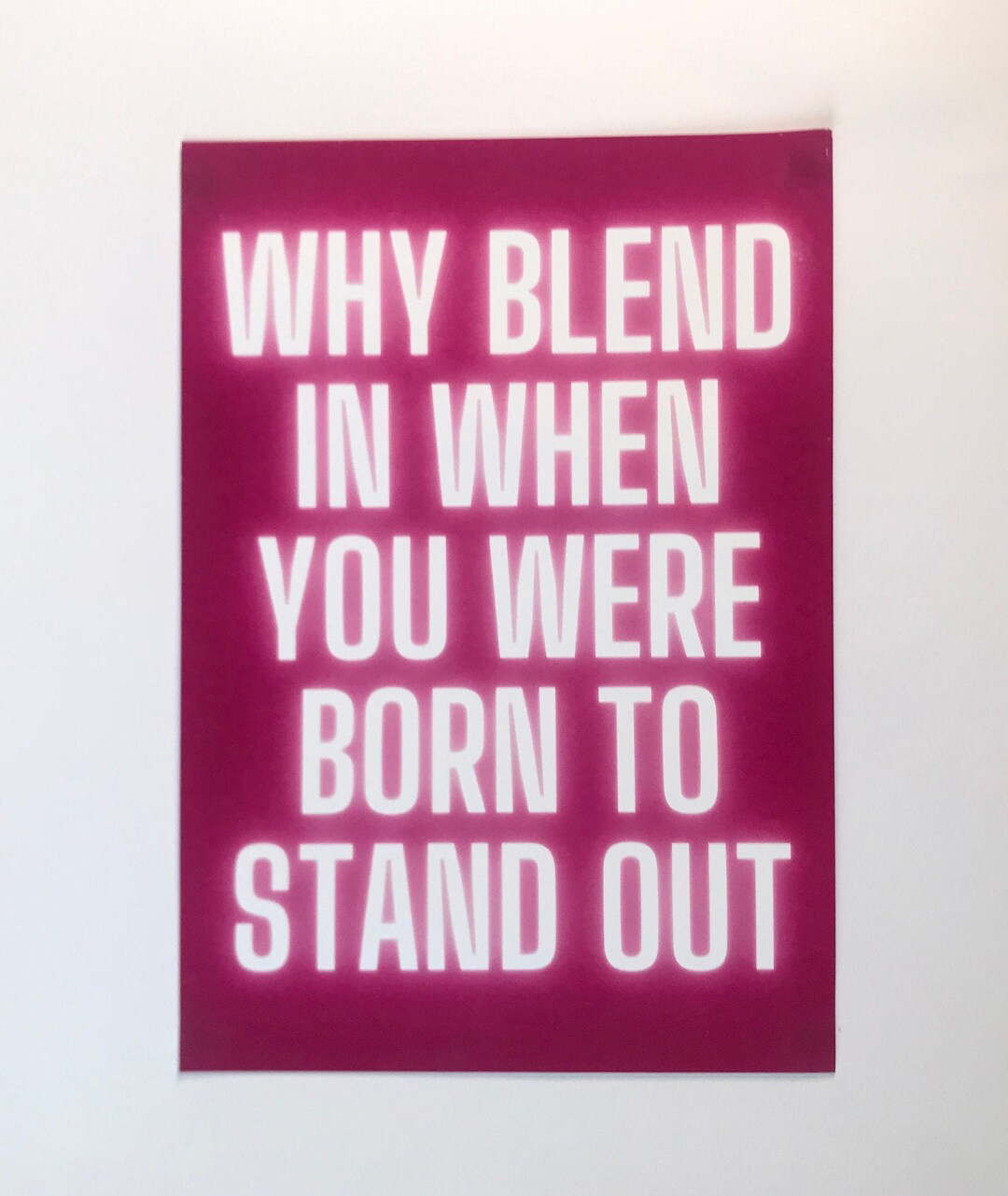 Why Blend in When You Were Born to Stand Out Quote Print R.J Palacio ...