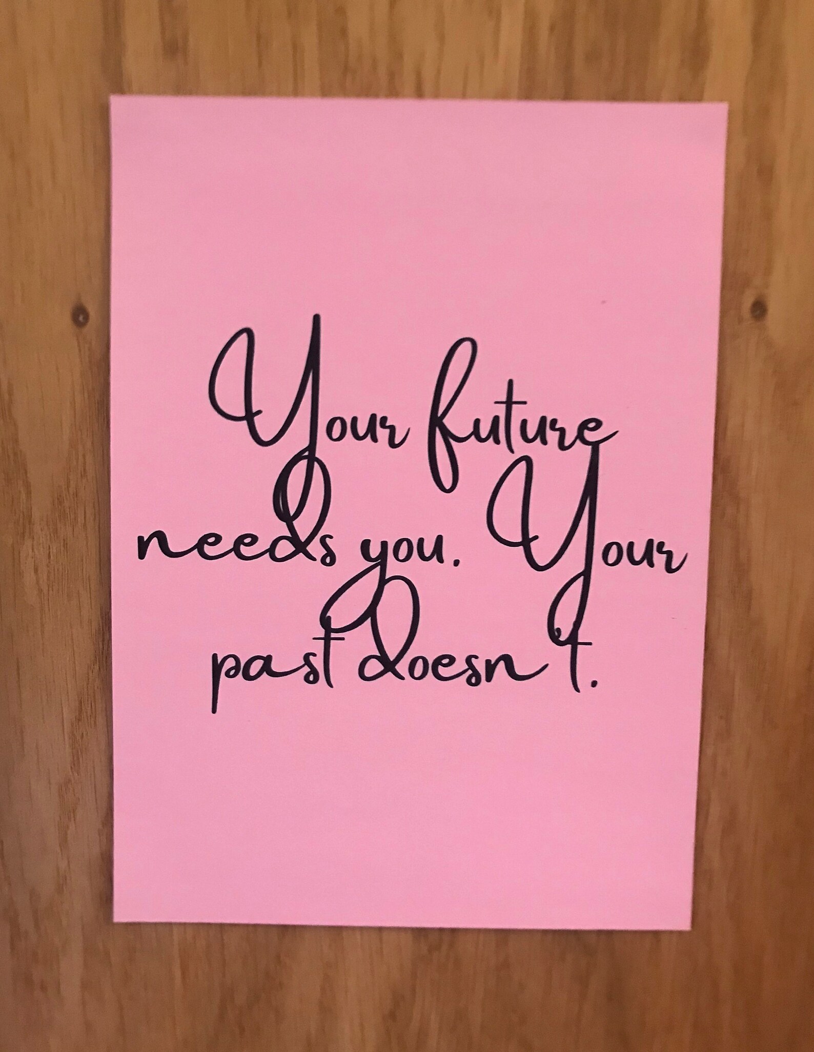 Your Future Needs You Your Past Doesn t Inspirational Etsy UK your-future-needs-you-your-past-doesn-t-inspirational-etsy-uk