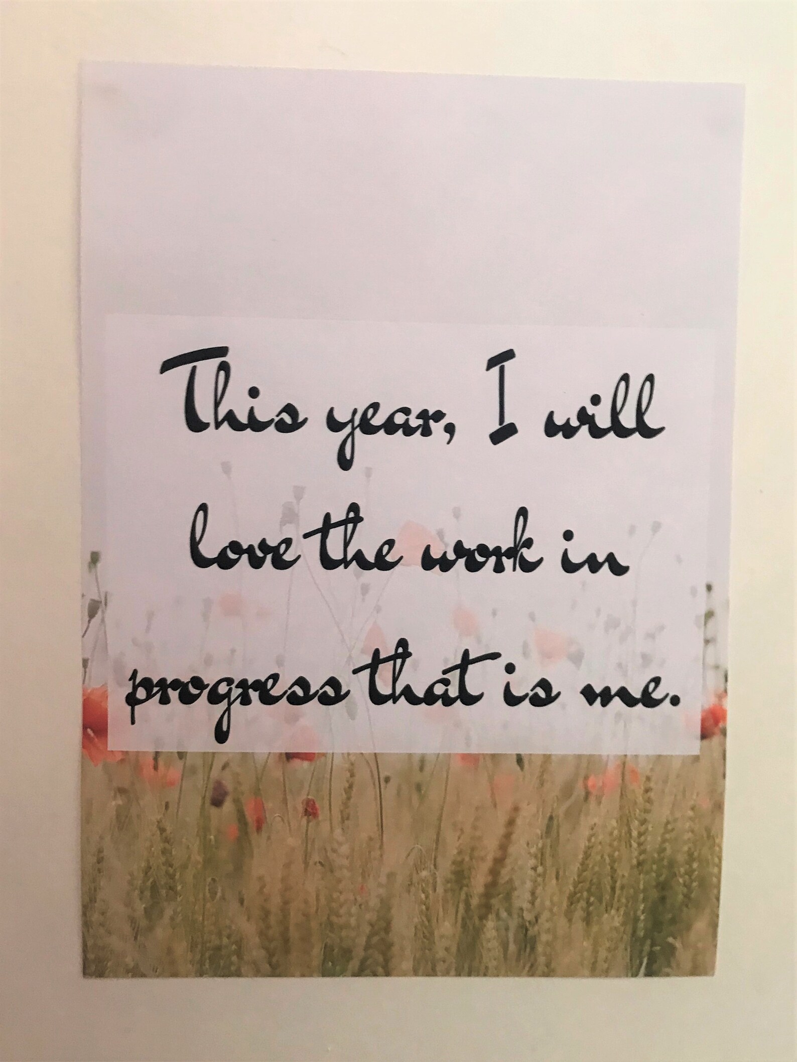 I Will Love the Work in Progress That is Me Quote Print Self Love ...