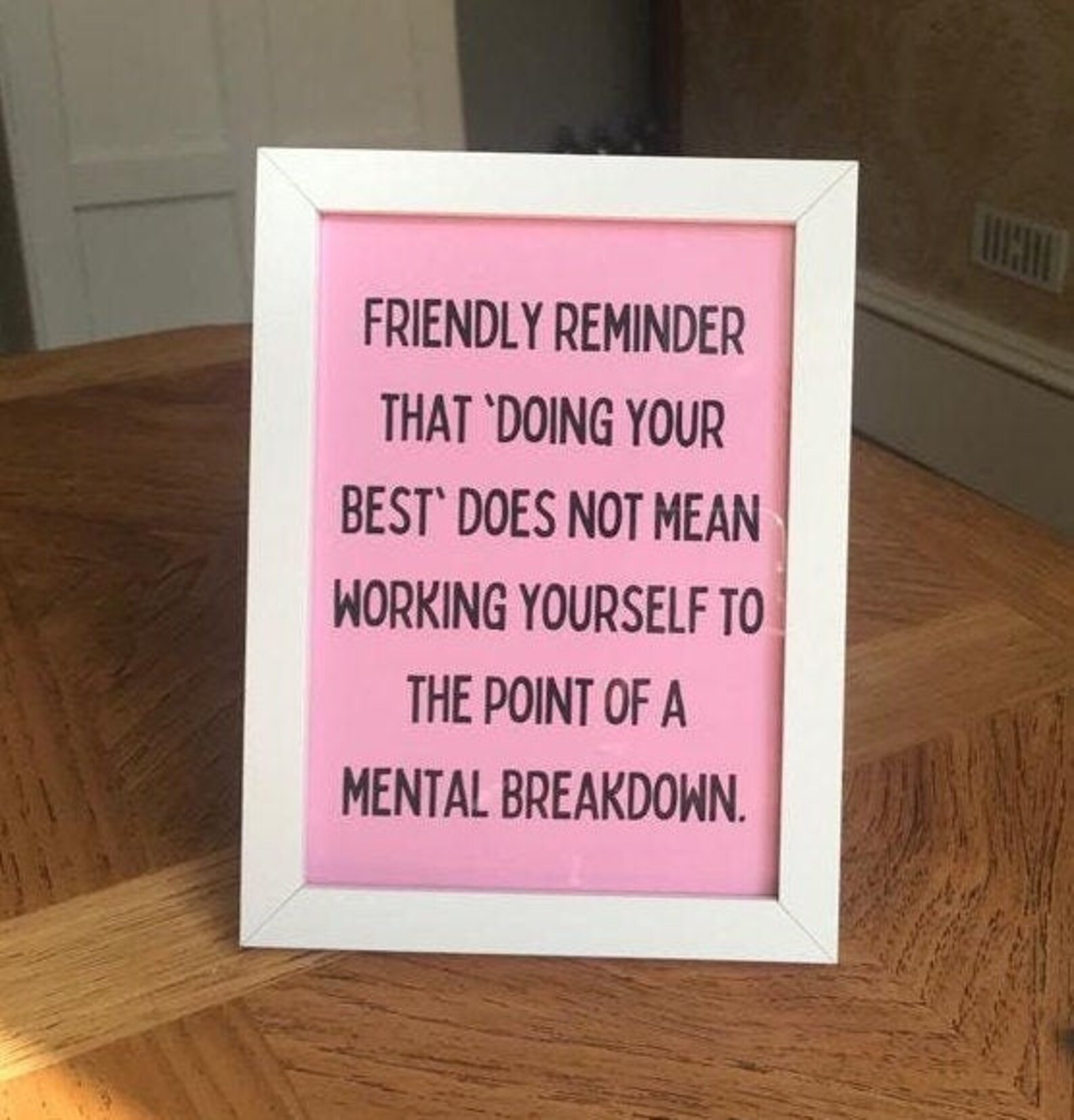 Friendly Reminder for Workaholics Quote Print, Pink Quote Print for ...