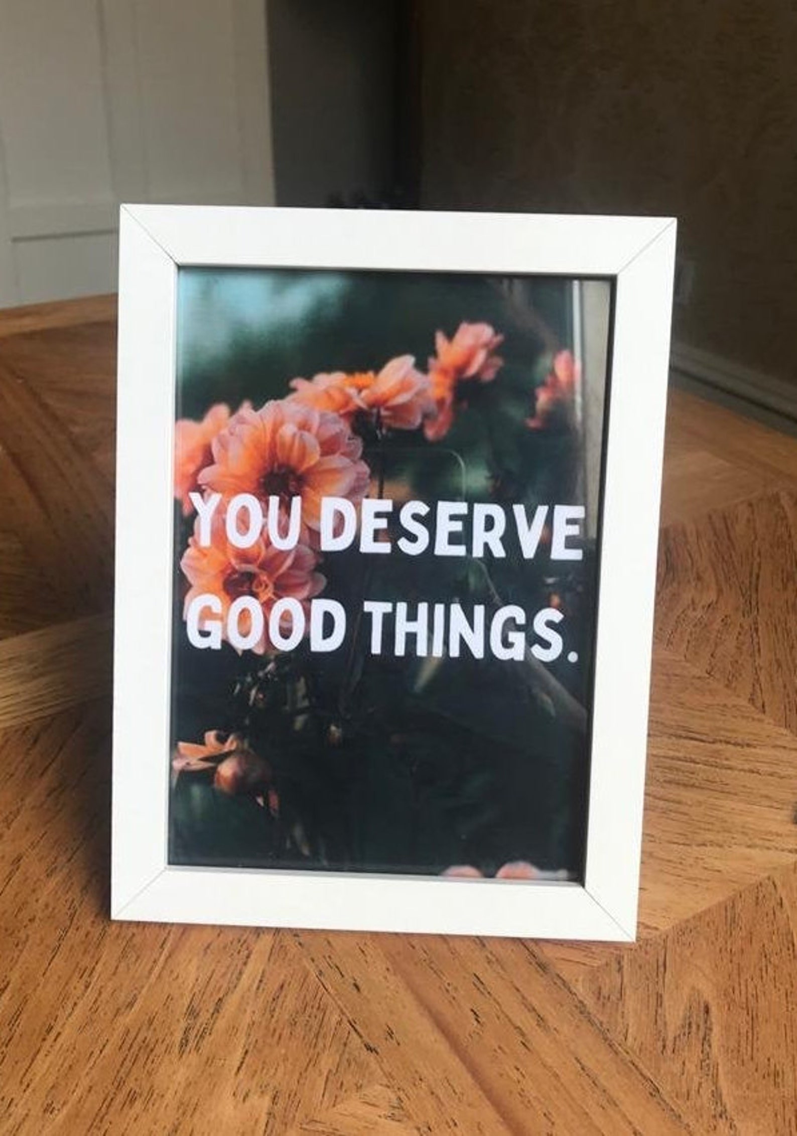 You Deserve Good Things Positive Affirmation Quote Print, Inspirational ...