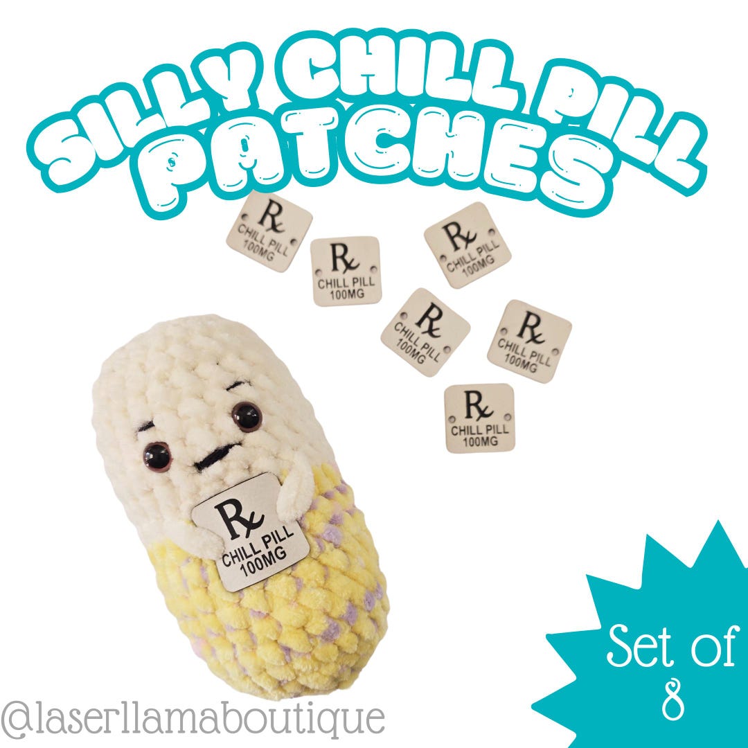 Silly Pill Patches ~ 8 Pack ~ Chill Pill Tags ~ Ready to Ship ...