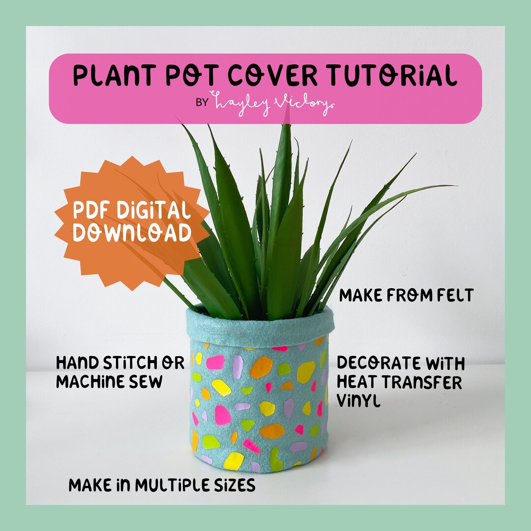 Felt Plant Pot Cover Tutorial PDF Digital Download Terrazzo Htv - Etsy