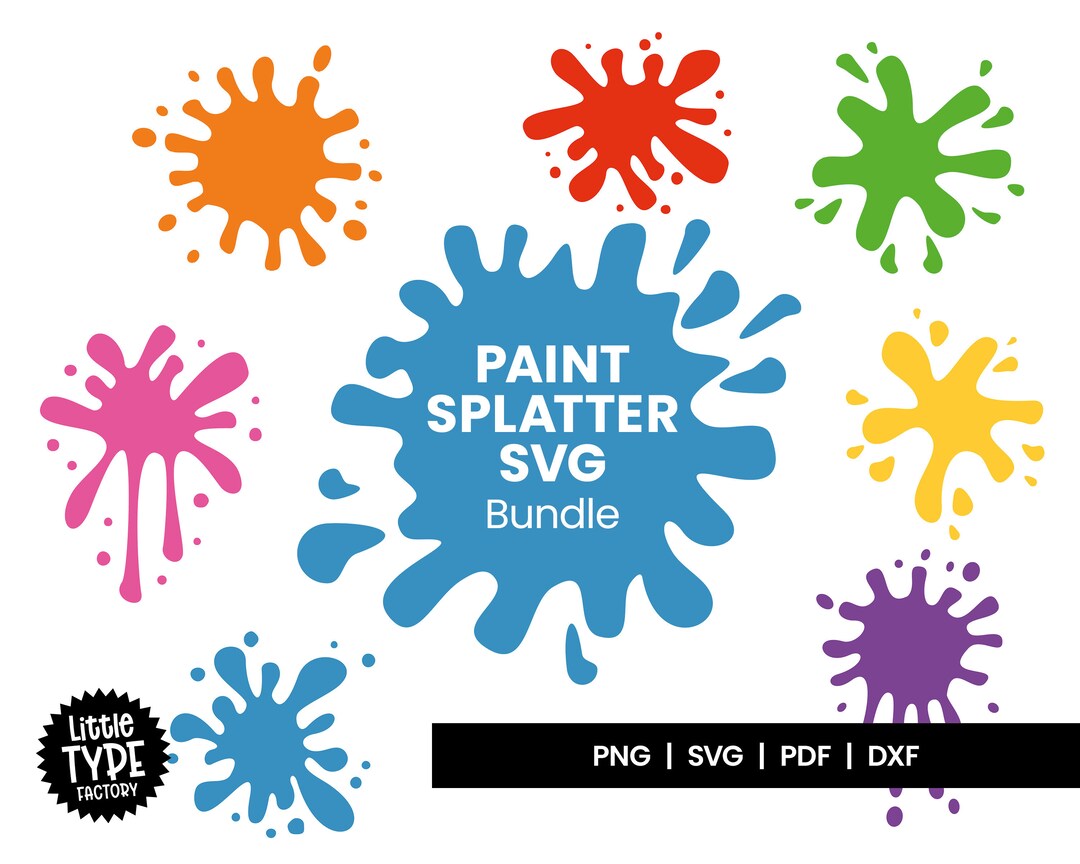 PAINT SPLATTER SVG Bundle | A Paint Splash Svg Set - Etsy