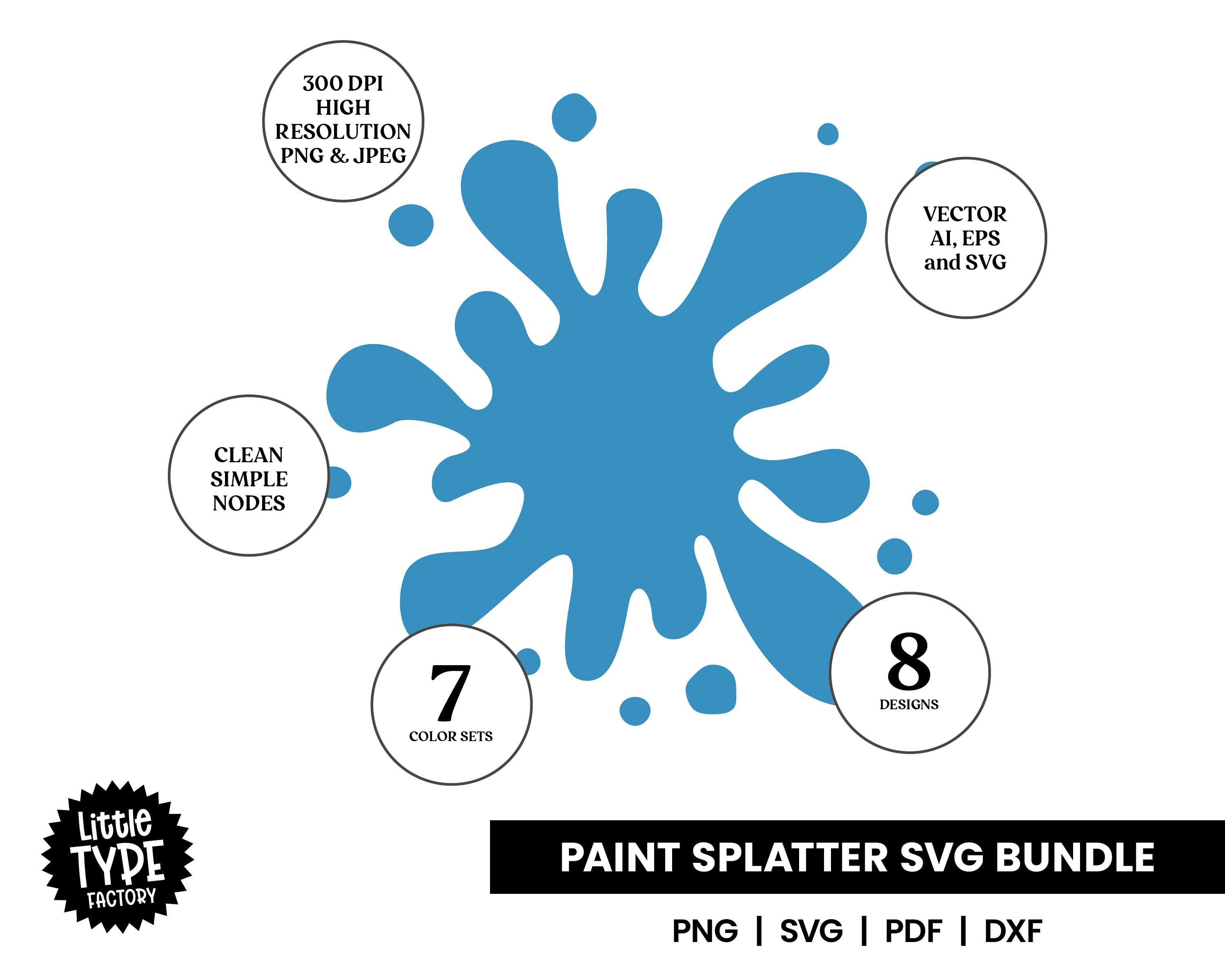 PAINT SPLATTER SVG Bundle A Paint Splash Svg Set - Etsy