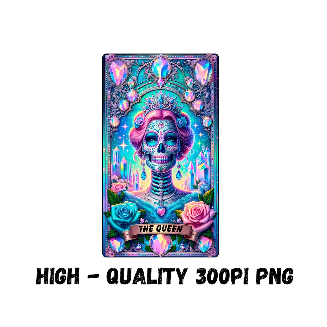 The Queen Tarot Card PNG, Funny Skeleon Skull Sublimation Design ...