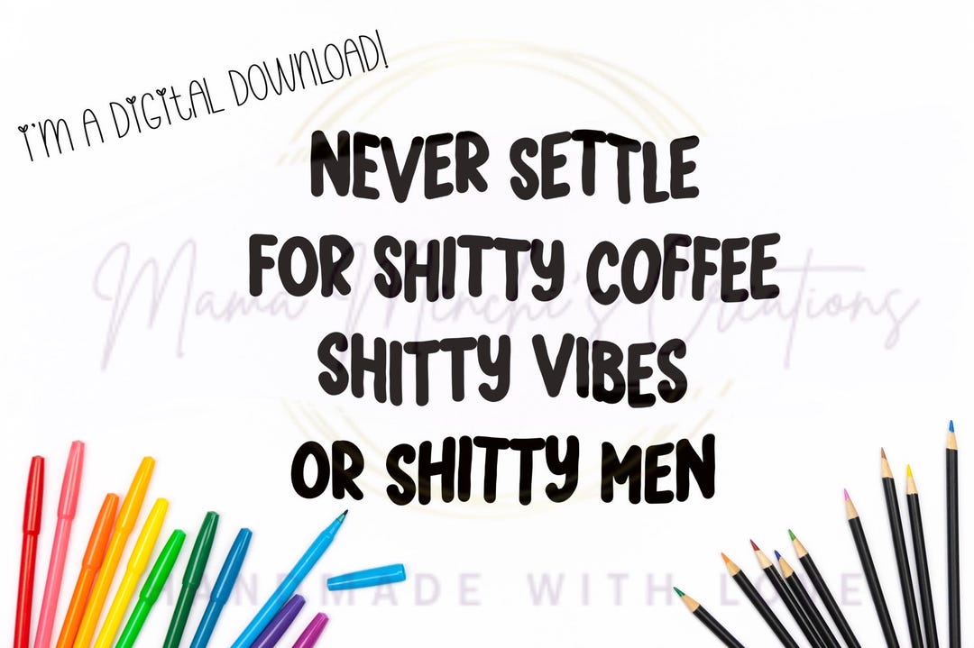 Never Settle PNG SVG Digital Download - Etsy