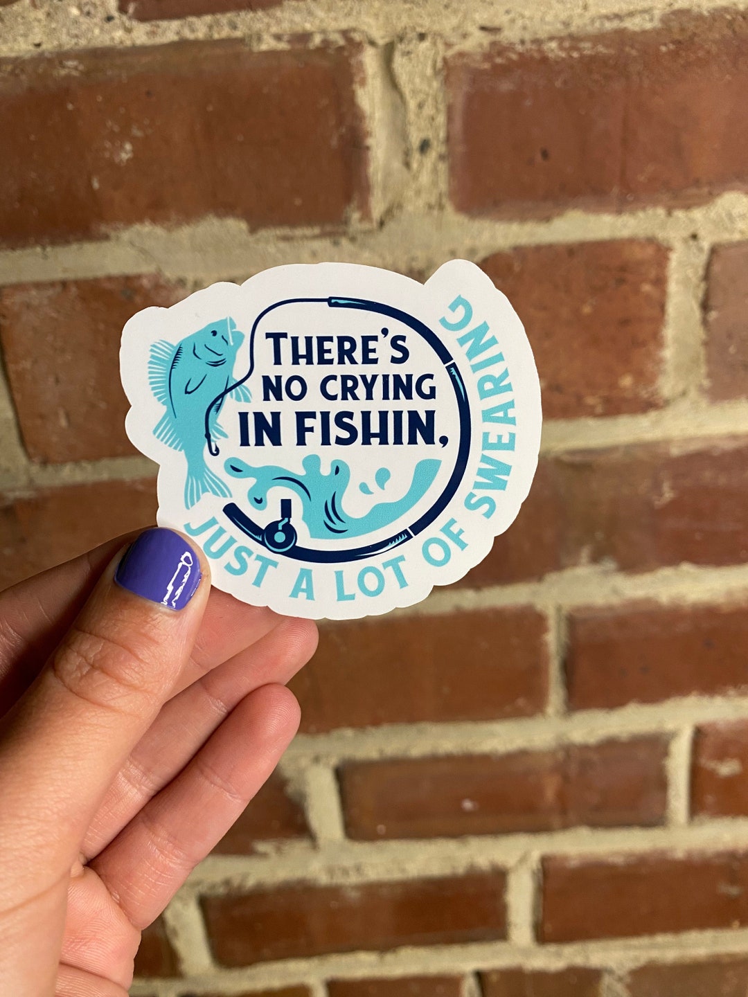 There is No Crying in Fishing Just a Lot of Swearing - Etsy