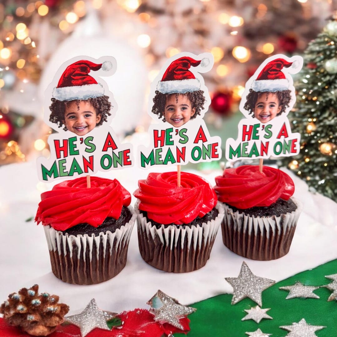 He’s a Mean One | Oh What Fun It is to Be One | Holiday Party Cupcake ...