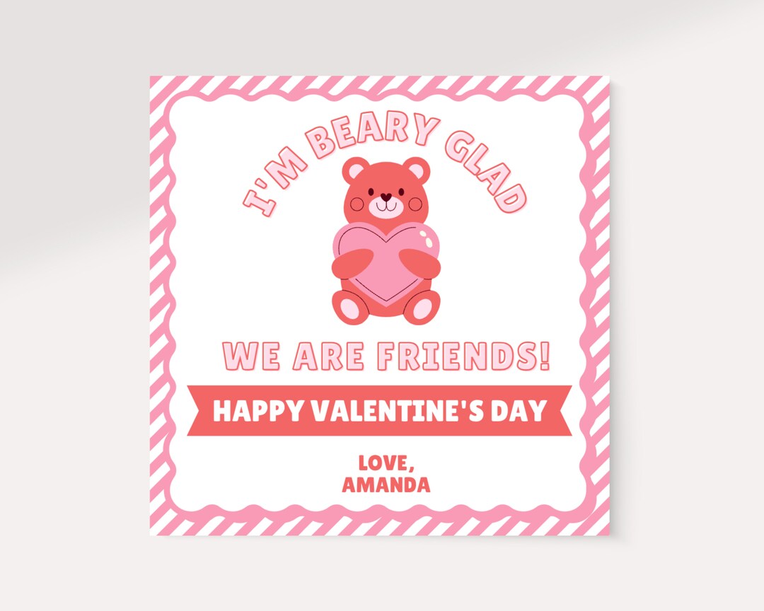 Bear Valentine Tag | I'm Beary Glad We're Friends | Kids Valentines for ...
