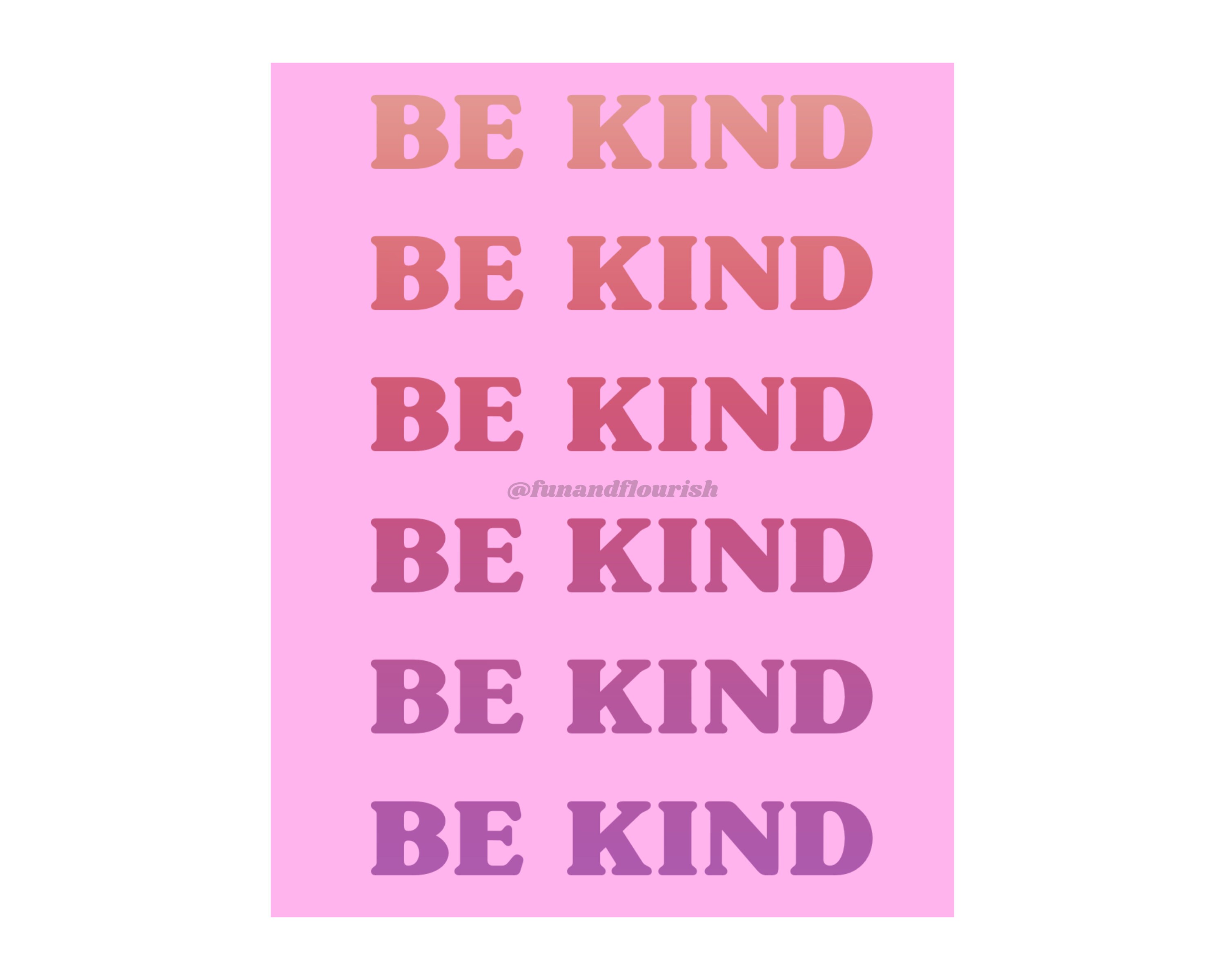 Be Kind Print Pink Kindness Print Be Kind Poster Kids | Etsy