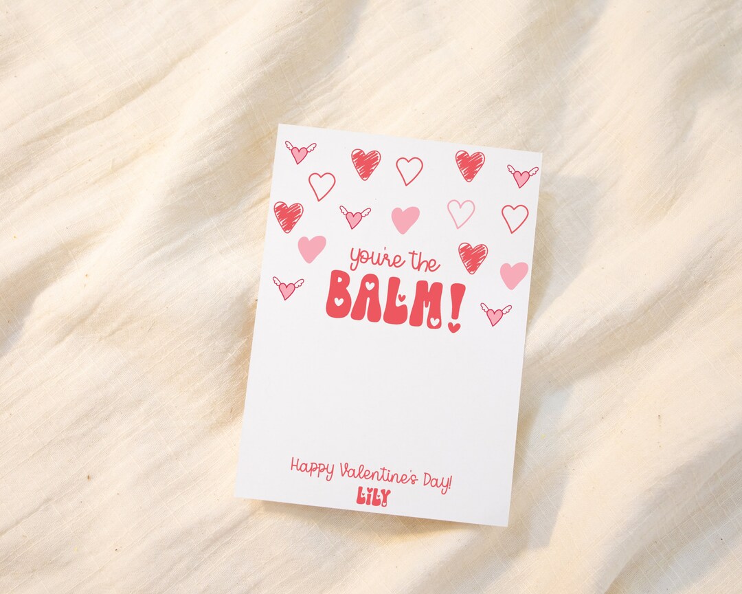 You're the Balm Valentine Tag | Valentine's Day Tag Lip Balm | School ...