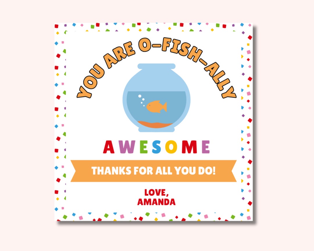 You Are O Fish Ally Awesome Tag | Goldfish Gift Tag | Fish | Employee ...