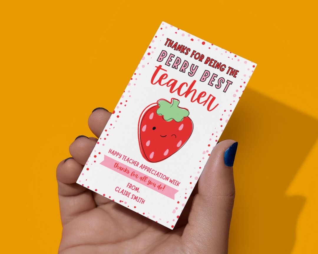 Printable Teacher Appreciation Tag | “berry Best Teacher” Strawberry ...