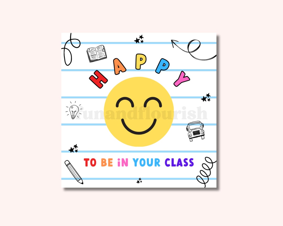 Welcome Back to School Teacher Gift Tags | Happy to Be in Your Class ...