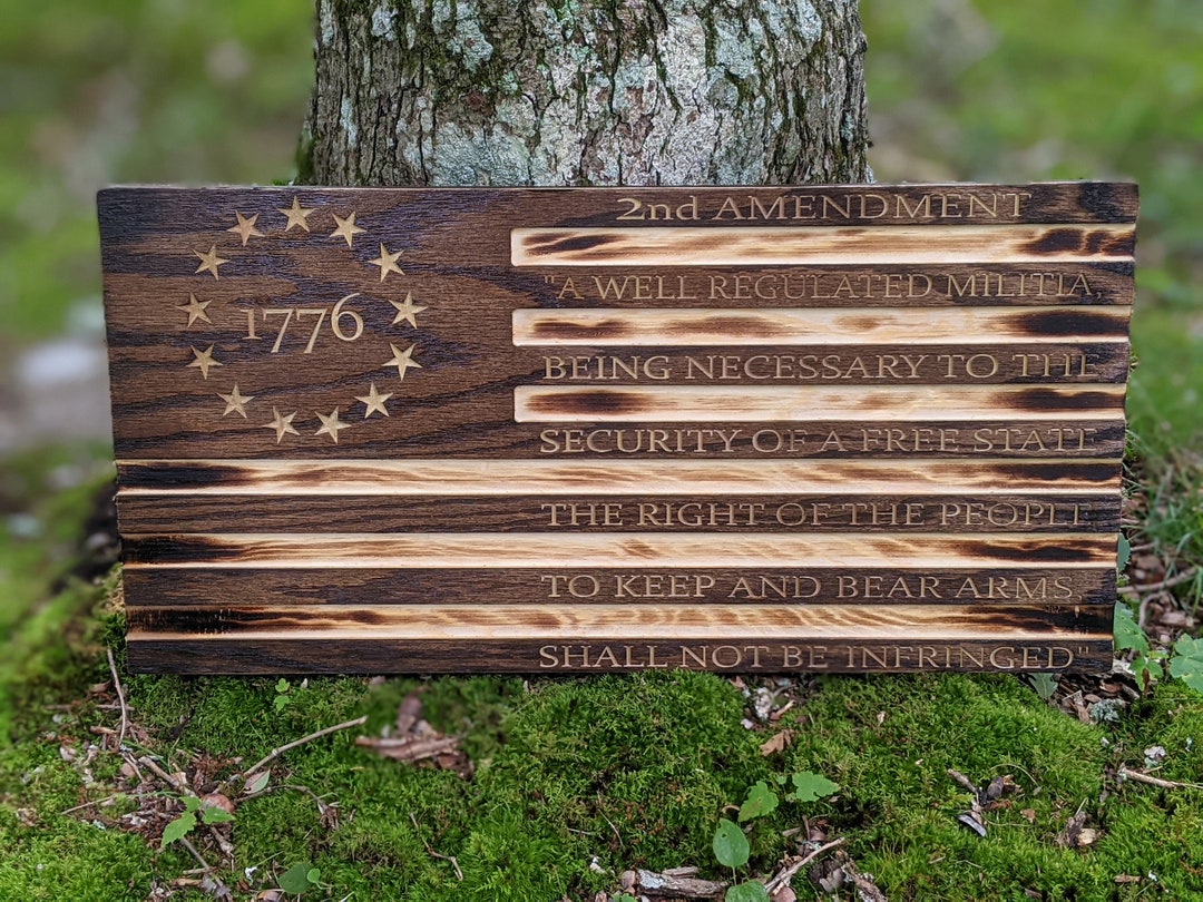 Wood Flag, 2nd Amendment, Torched, Oak, Wood Sign, 3D, CNC, Gift ...