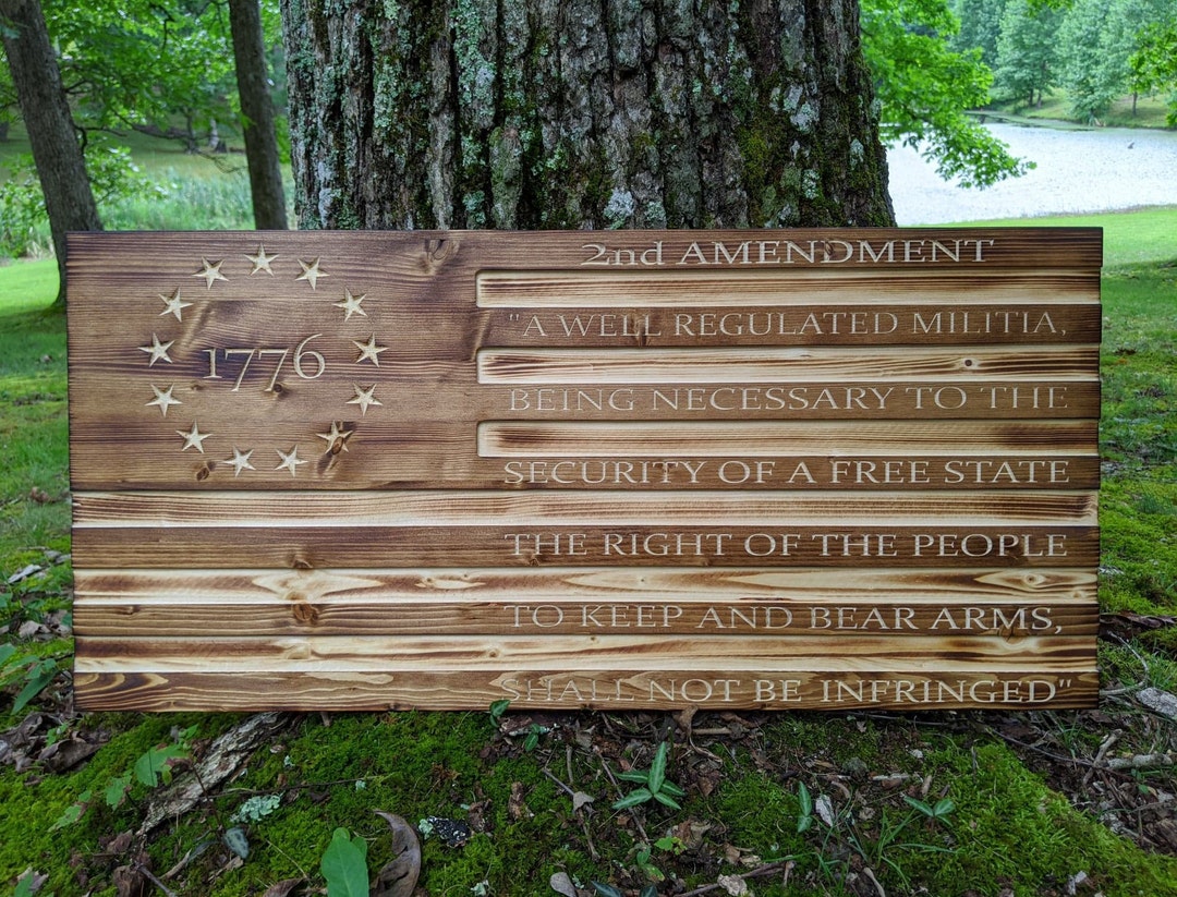 Wood Flag, 2nd Amendment, Torched, Wood Sign, 3D, CNC, Gift, Natural ...
